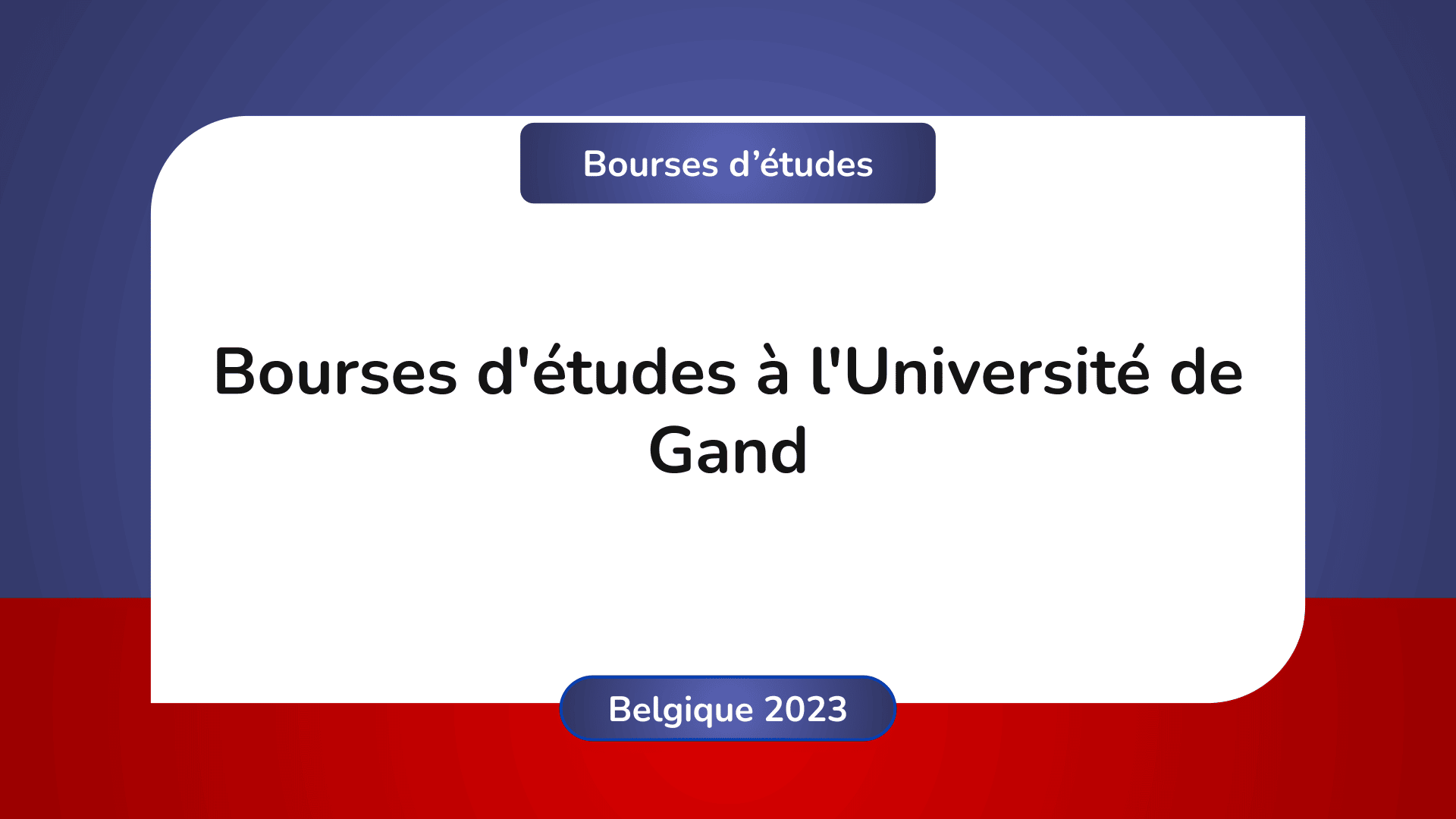 Les 10 bourses d'études Université de Gand Belgique en 2023 Les 10 bourses d'études Université de Gand Belgique en 2023
